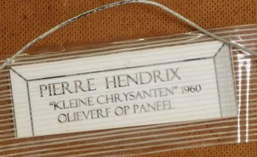 Pierre Hendrix en het werk Kleine Chrysanten olieverf op paneel 1960